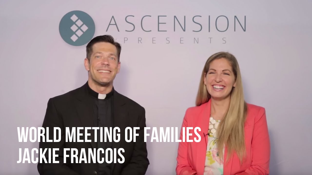 World Meeting of Families - Jackie Francois Angel - YouTube