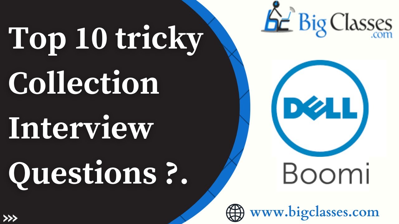 "Dell Boomi Interview Tips: How to Answer Technical Questions with ...