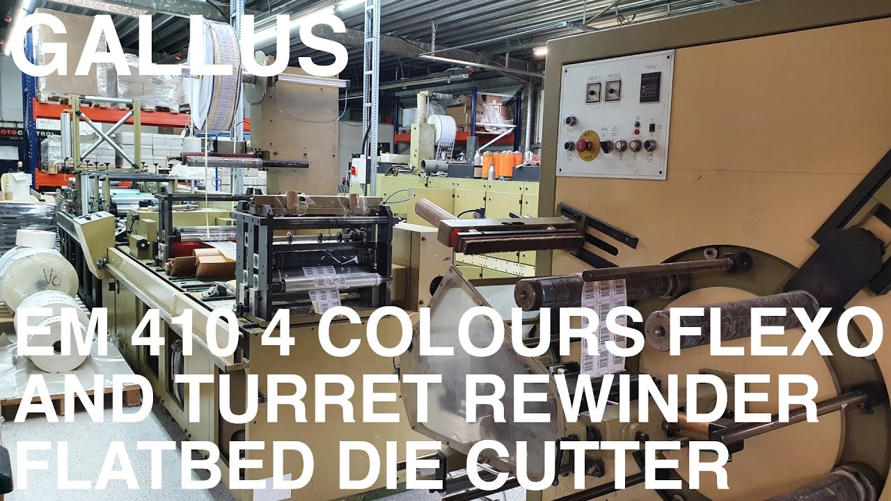 Gallus EM 410 4 colours flexo label press with turret rewinder and ...