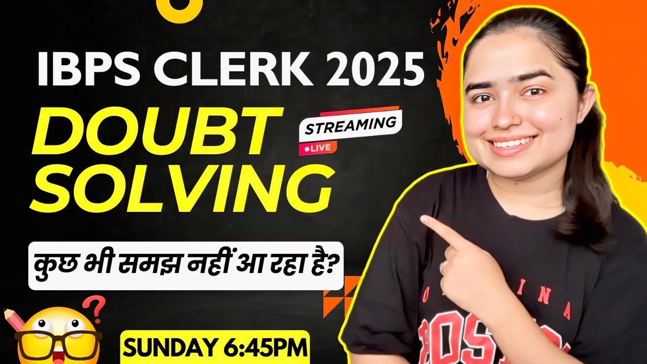 IBPS Clerk 2025 Live Doubt Session by Shivani Keswani - YouTube