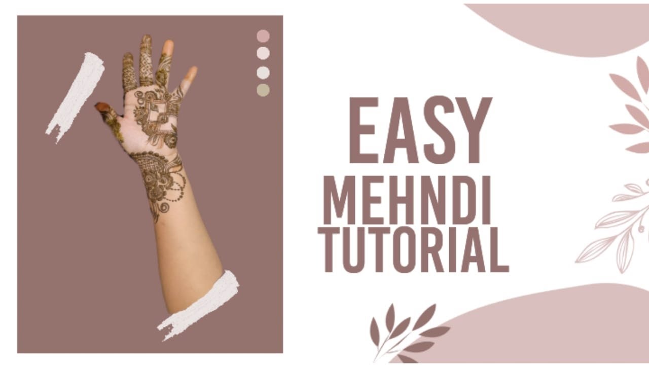 Easy Mehendi Tutorial - YouTube