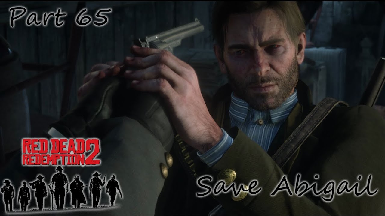 Red Dead Redemption 2 Walkthrough - Save Abigail, Part 65 - YouTube