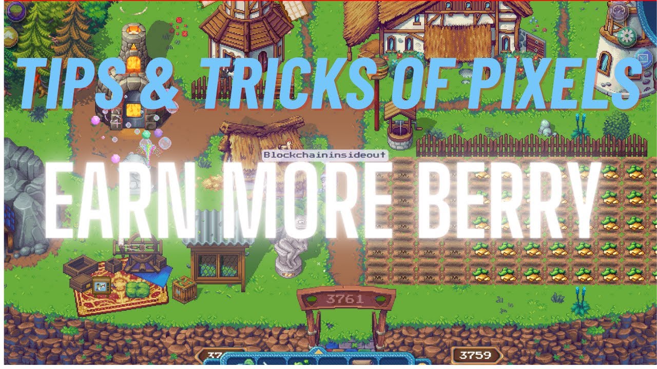 Pixels Tips and tricks : How you can earn more berry || Follow the ...
