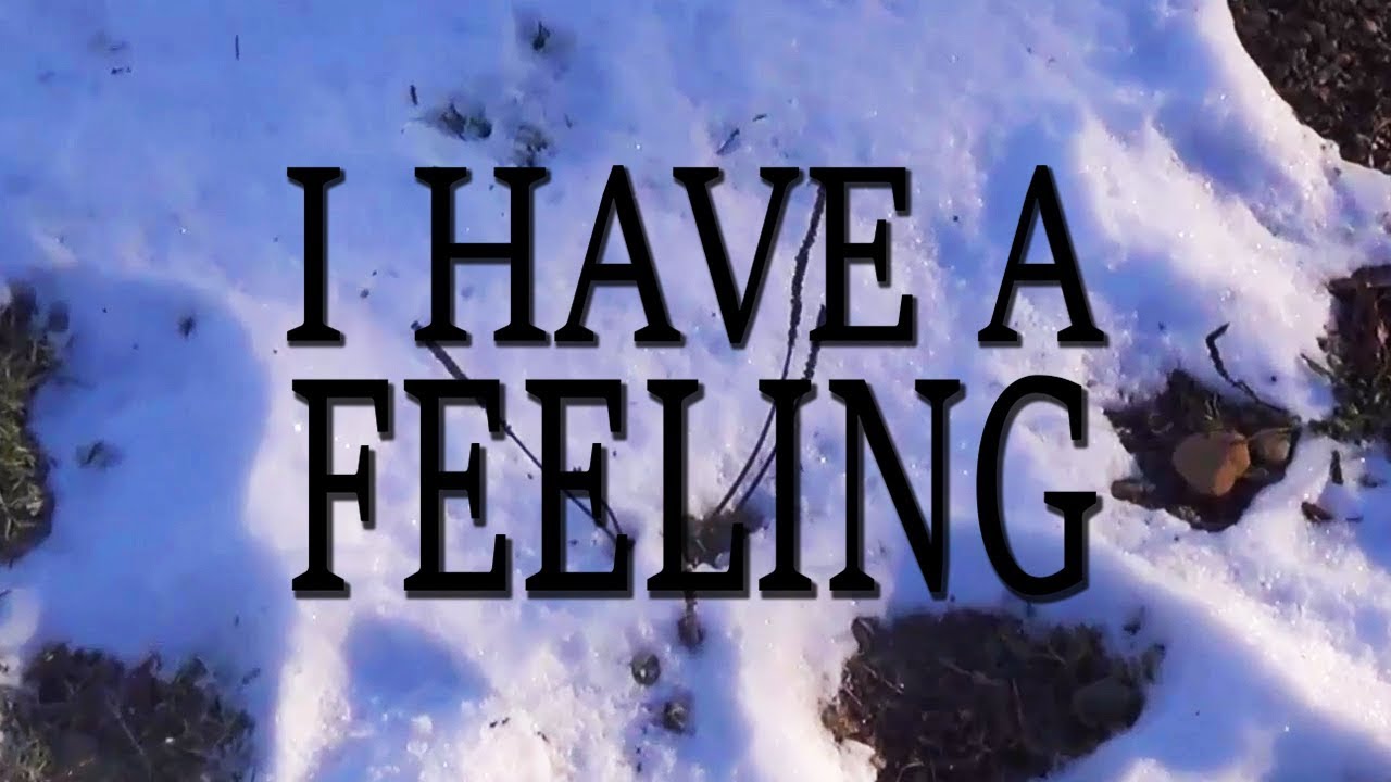 I Have A Feeling // Title Sequence - YouTube