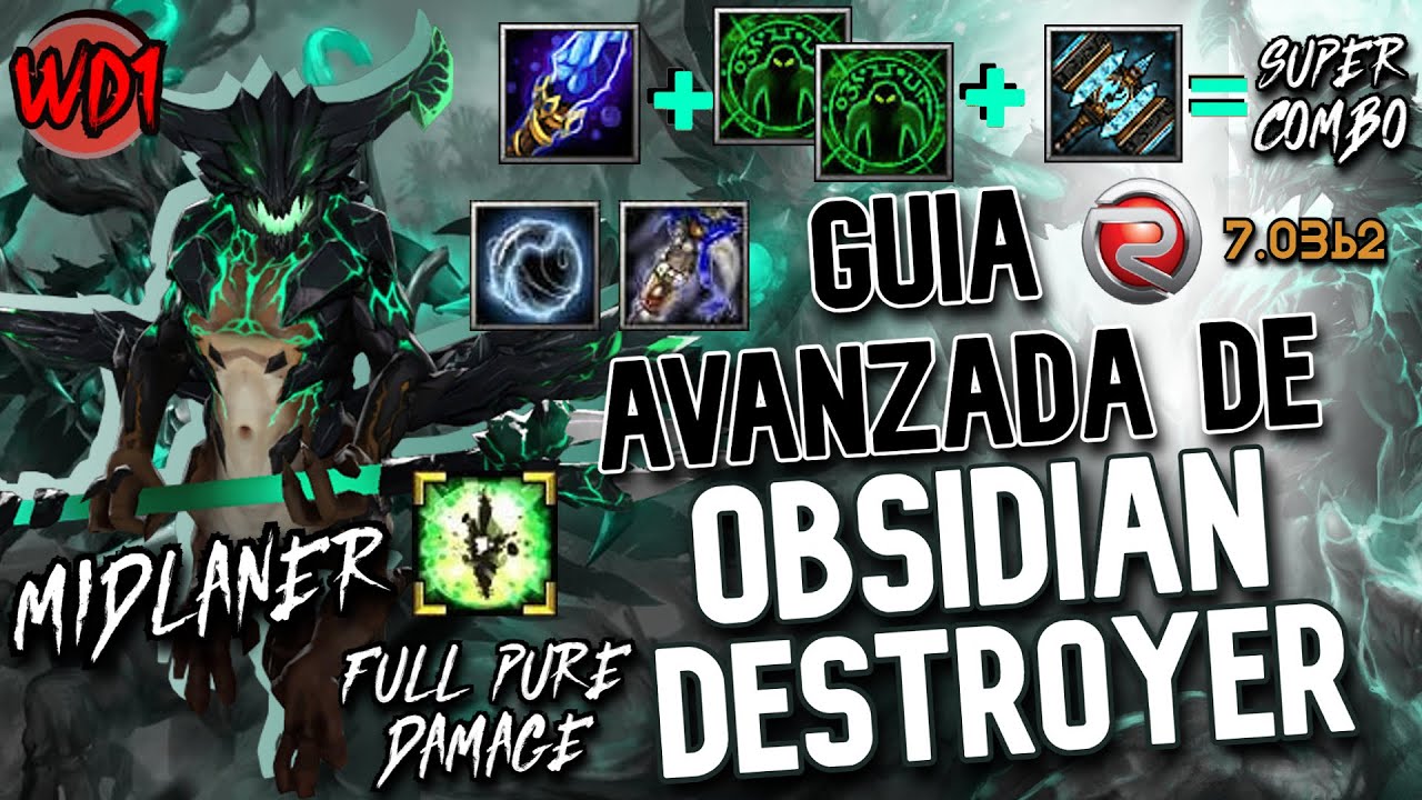 🏆COMO JUGAR CON OBSIDIAN DESTROYER👊💥 BALANCEA TUS ITEMS Y DESTRUYE AL ...