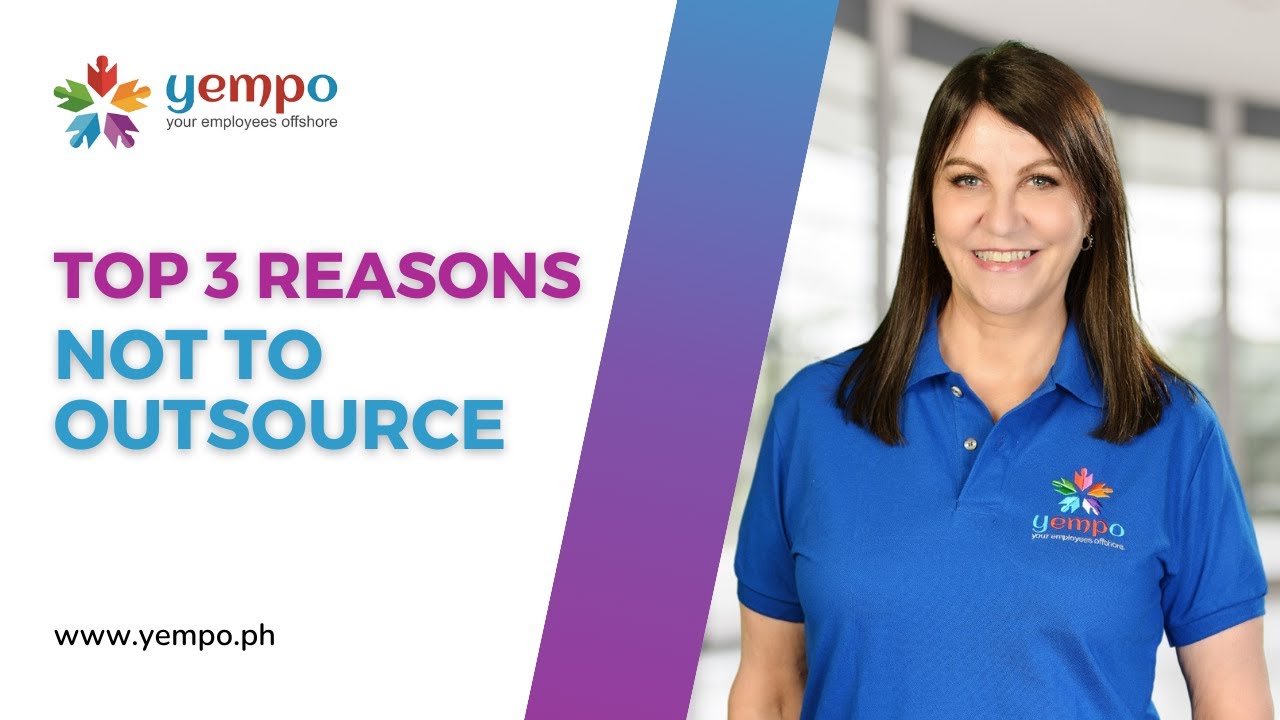 Top 3 Reasons Not To Outsource - YouTube