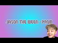 Jason the ween Prom - Lyrics Chords - Chordify