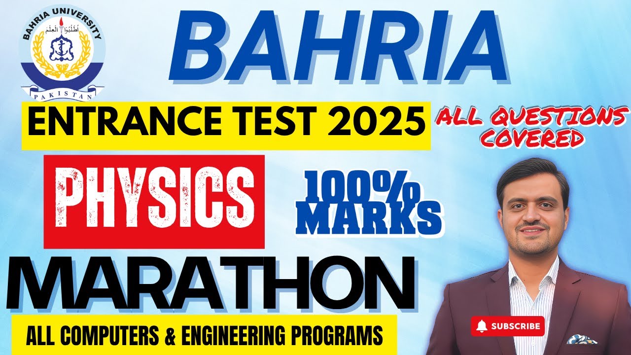 Bahria University Entrance Test 2025 | Physics Past Papers Marathon ...