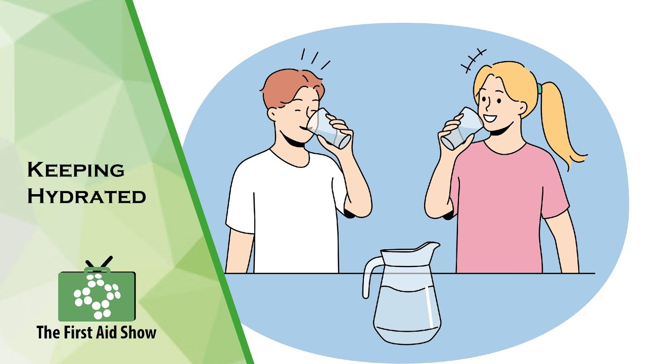 Keeping Hydrated on The First Aid Show - YouTube