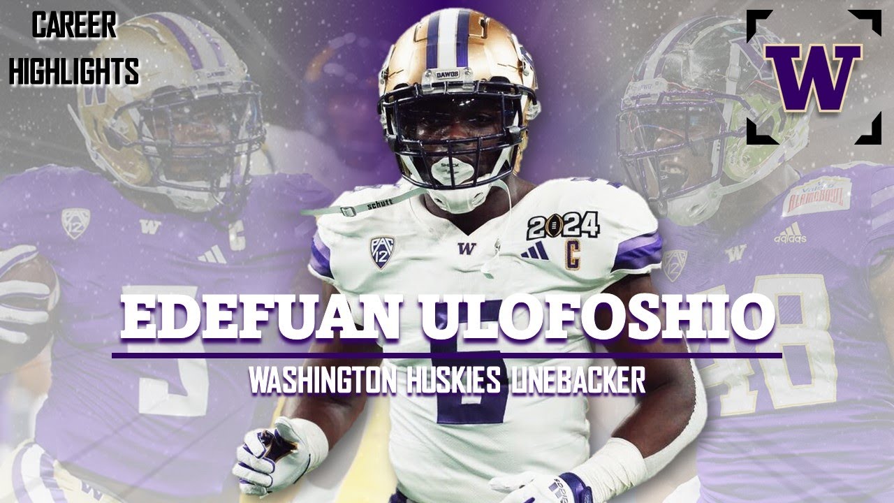 Edefuan Ulofoshio | 𝟝 | Washington Huskies Linebacker - YouTube