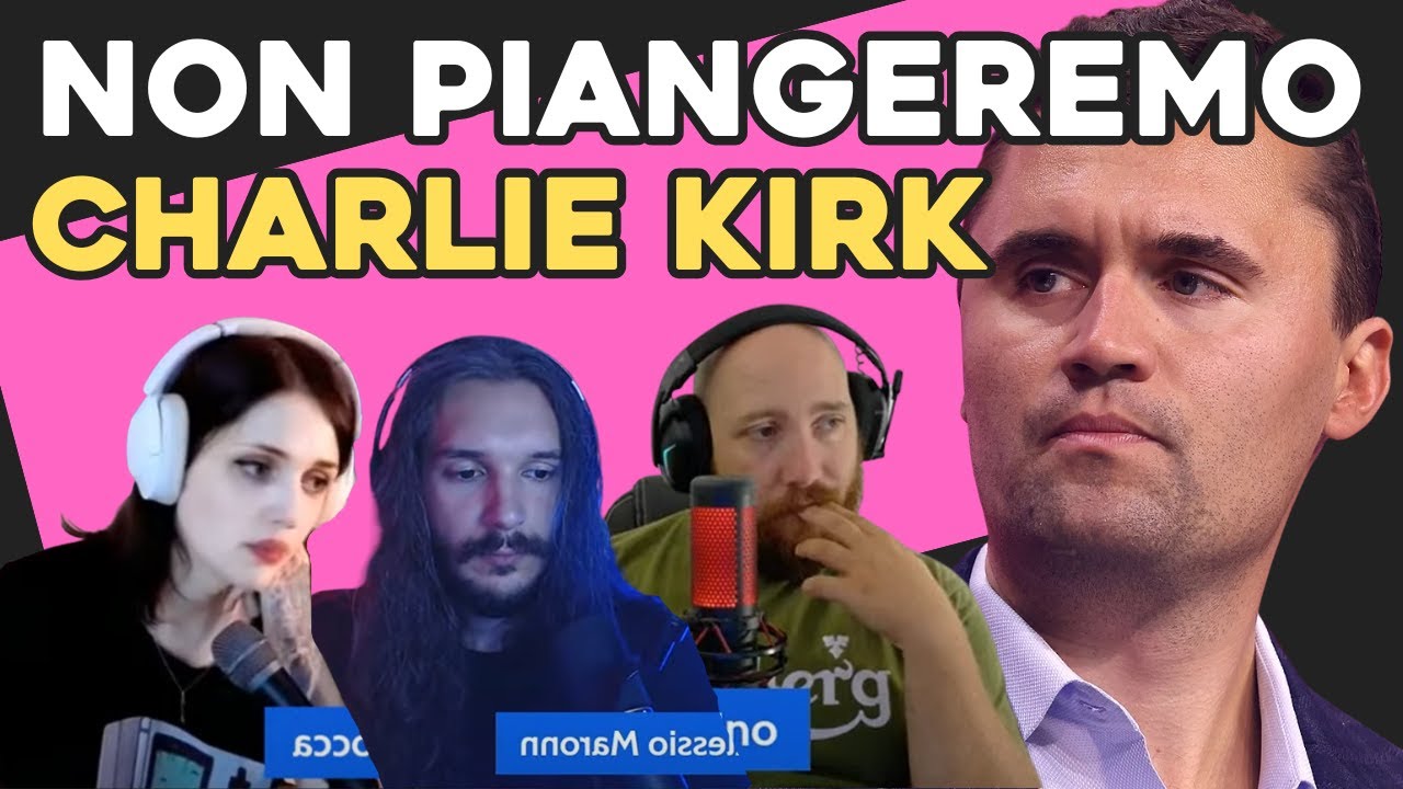 Parliamo di CHARLIE KIRK e poi ascoltiamo la testimonianza di UN OSPITE ...