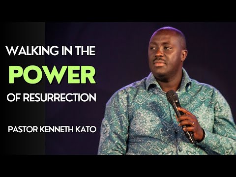Walking In The Power Of Resurrection | Pastor Kenneth Kato - YouTube