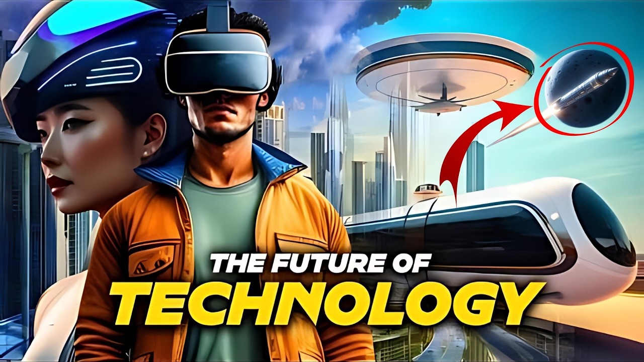 15 Futuristic Technologies That Will Transform Our World by 2050 - YouTube