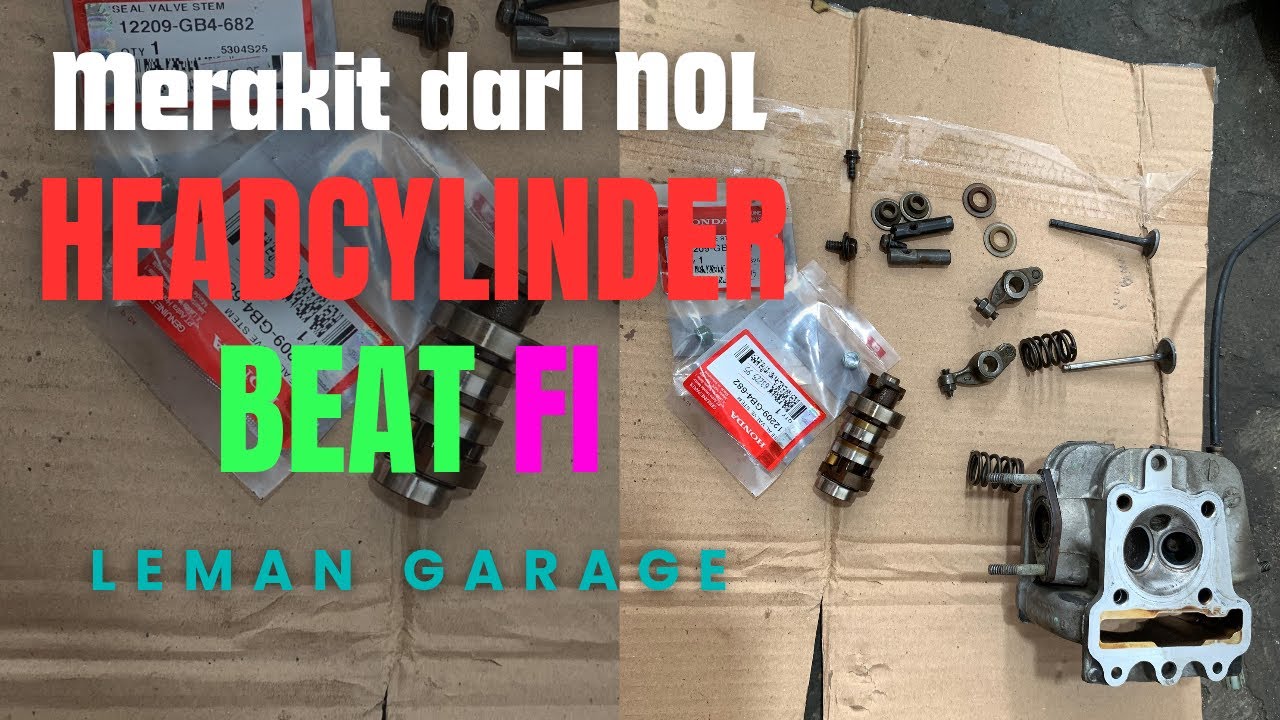 Merakit komponen Deksel / Cylinder head motor Beat FI scoopy vario ...