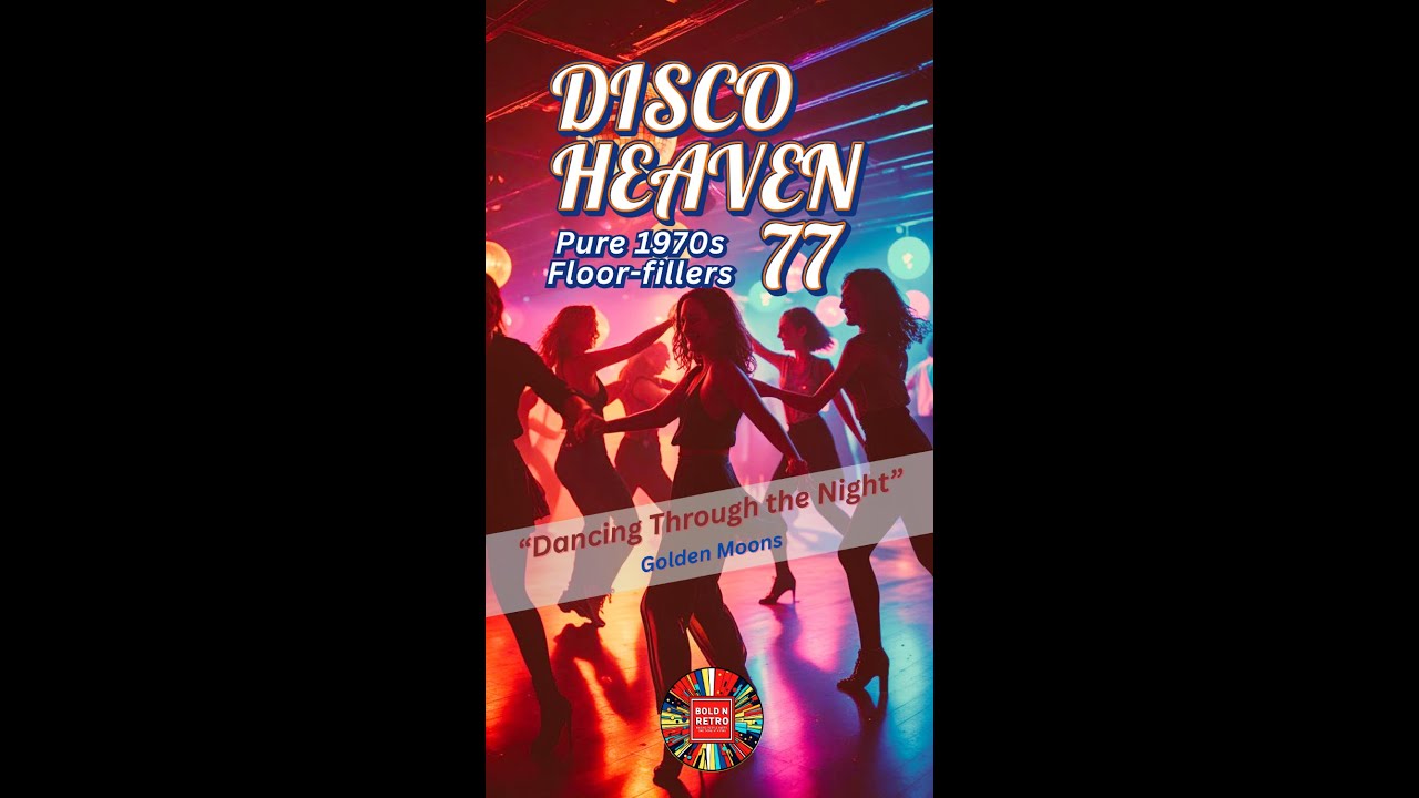 [Saturday's Disco Heaven 77] "Dancing Through the Night" by Golden ...