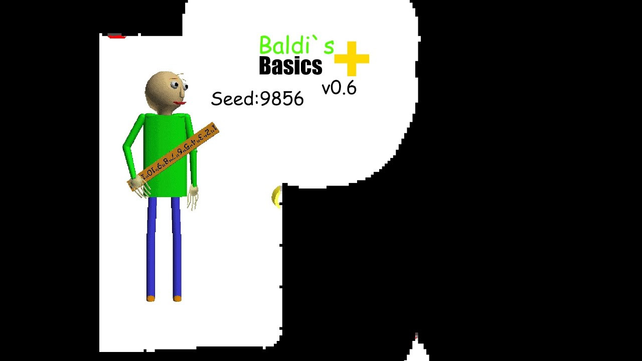 Baldi`s Basics Plus v0.6 gamplay (Seed: 9856) + Robbing Johnny`s Store ...