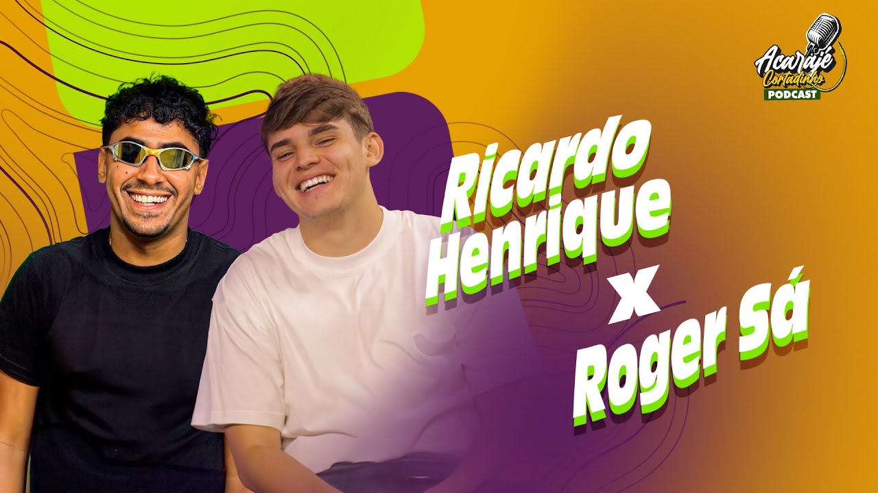 RICARDO HENRIQUE X1 ROGER SÁ - ACARAJÉ CORTADINHO #184 - YouTube