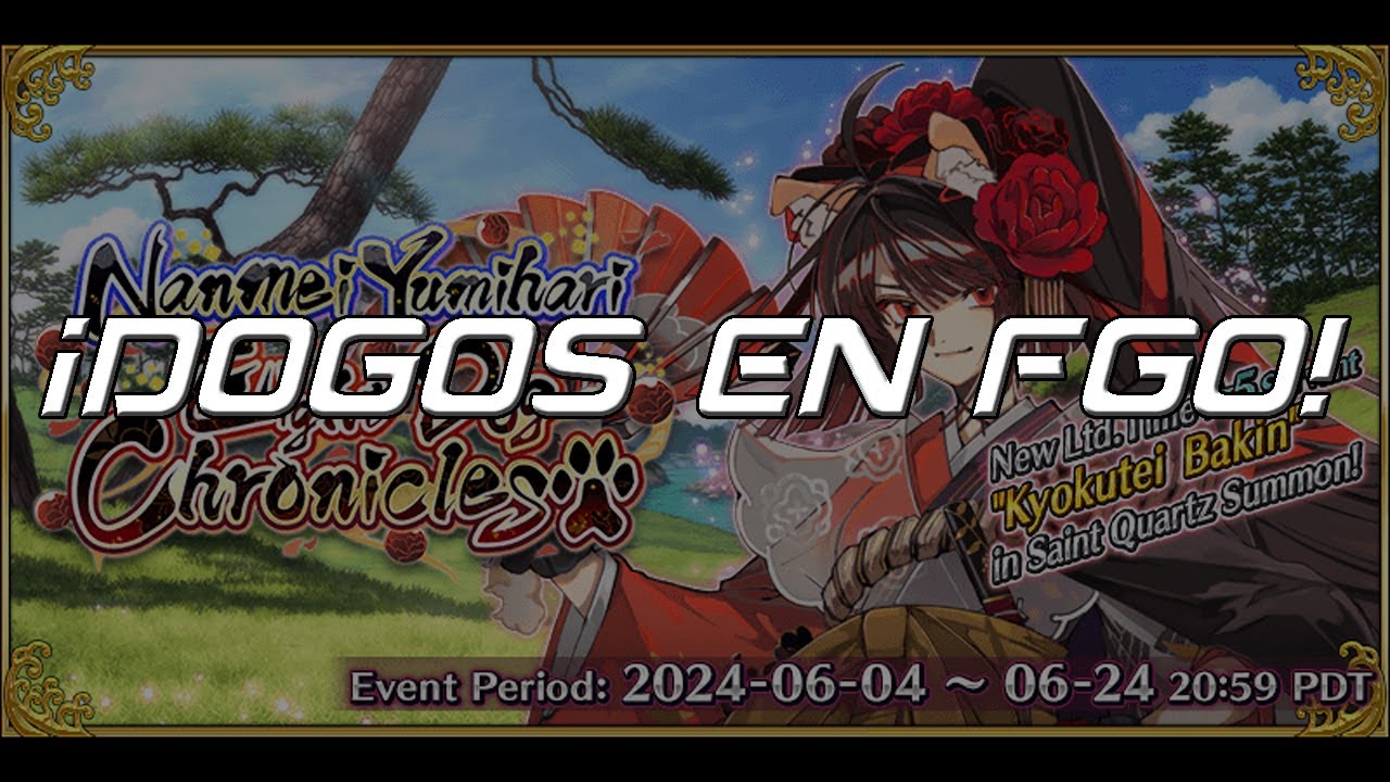 GUÍA EVENTO - NANMEI YUMIHARI EIGHT DOG CHRONICLES | FATE/GRAND ORDER ...