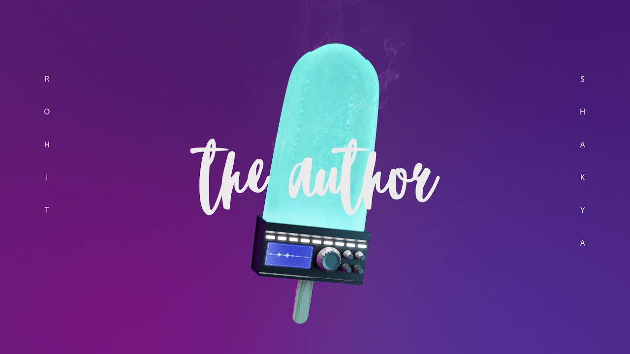 Rohit Shakya | The Hill (The Author Mix) - YouTube