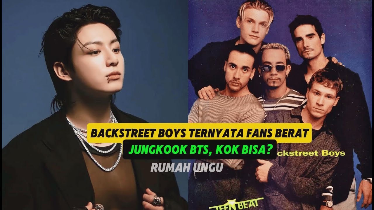 🎤🔥 Backstreet Boys Ternyata Fans Berat Jungkook BTS, Kok Bisa? - YouTube