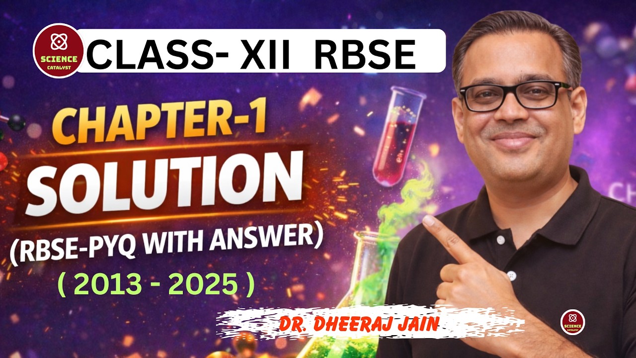 🔥🔥CLASS-12 RBSE CHEMISTRY PYQ | 2013-2025 | Science Catalyst - YouTube