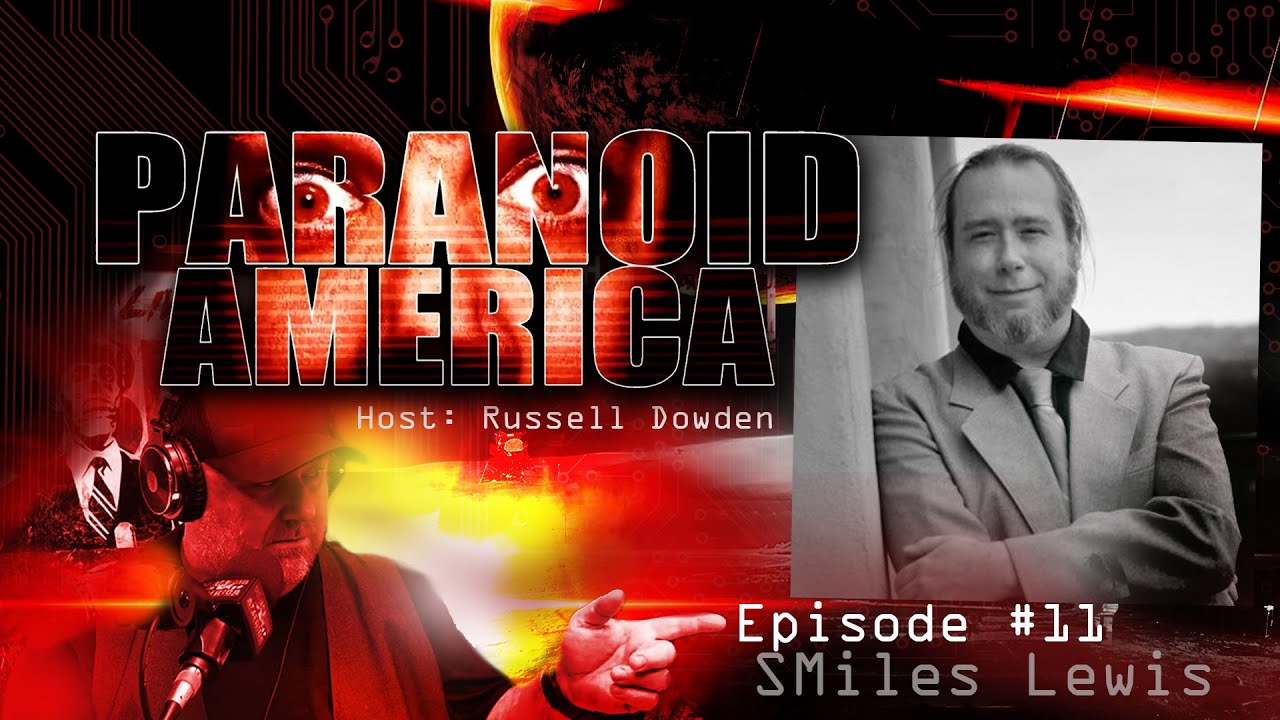 Paranoid America Ep. # 11 SMiles Lewis - YouTube