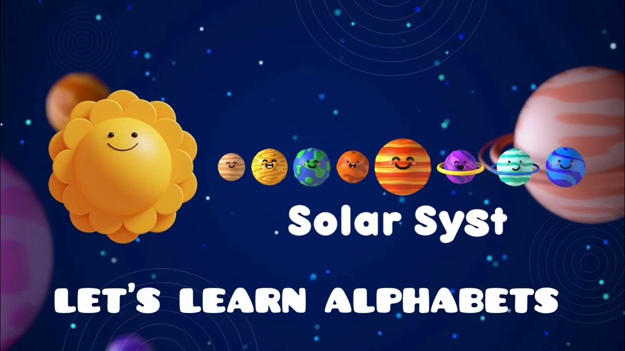 Learning English Alphabets with Space and the heavenly bodies| toddlers ...