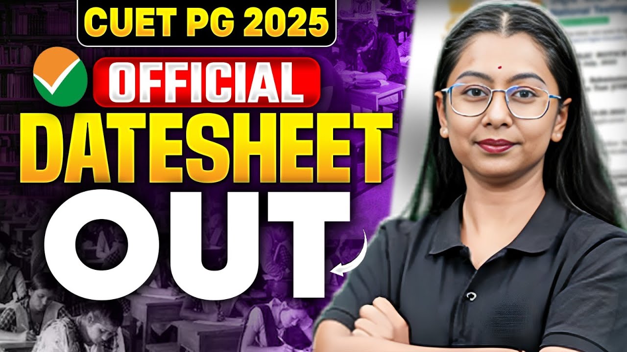 CUET PG 2025 Official Datasheet Out !| CUET PG Exam Date Out | CUET PG ...
