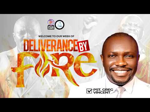 GLOBAL MIDNIGHT PRAYER WITH PR. GREG VINCENT: WEEK OF DELIVERANCE BY FIRE: 8TH JULY  2026