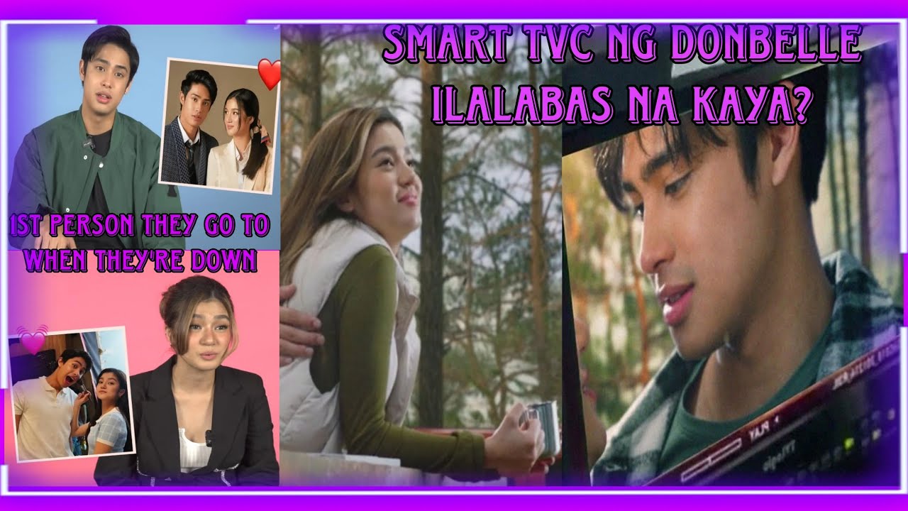SMART TVC ng DONBELLE ilalabas na kaya? | at first person they go to ...