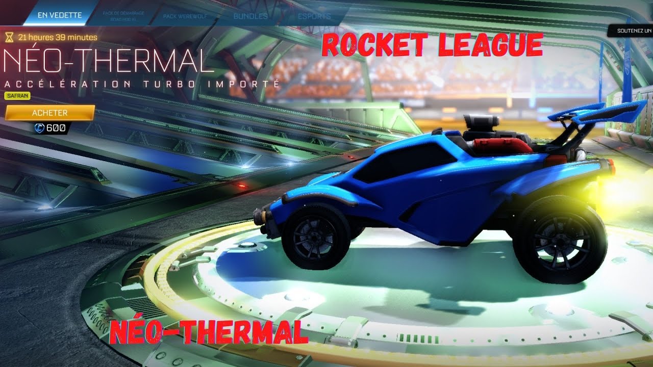 *NEW* Néo-thermal BOUTIQUE 4 SEPTEMBRE 2021 ROCKET LEAGUE / ITEM SHOP ...