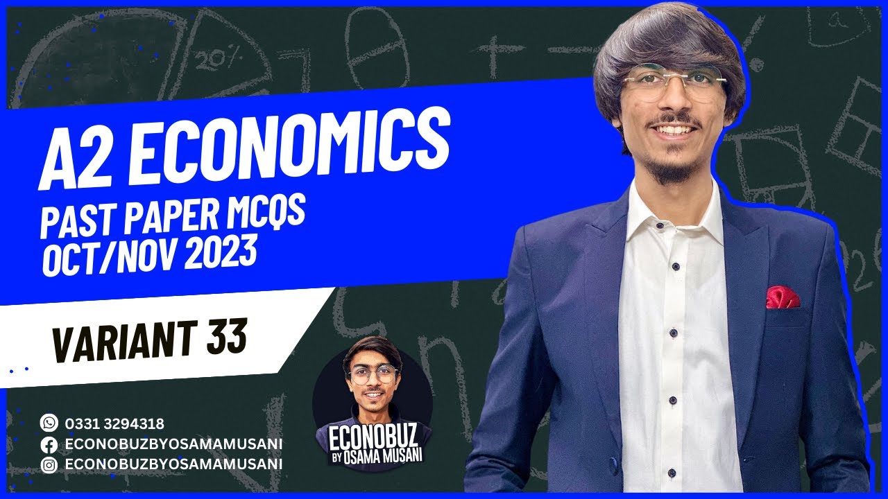 Alevels A2 Economics 9708 | Past Paper MCQs | Oct/Nov 2023 | Variant 33 ...