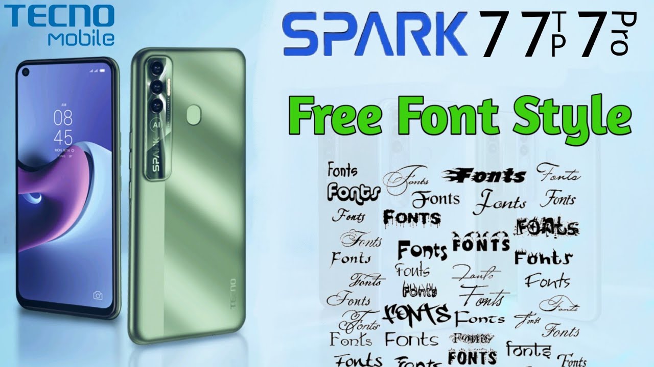 Tecno Spark 7 Pro Font Style Change | Tecno Spark 7/7T/7P Font Style Change - YouTube