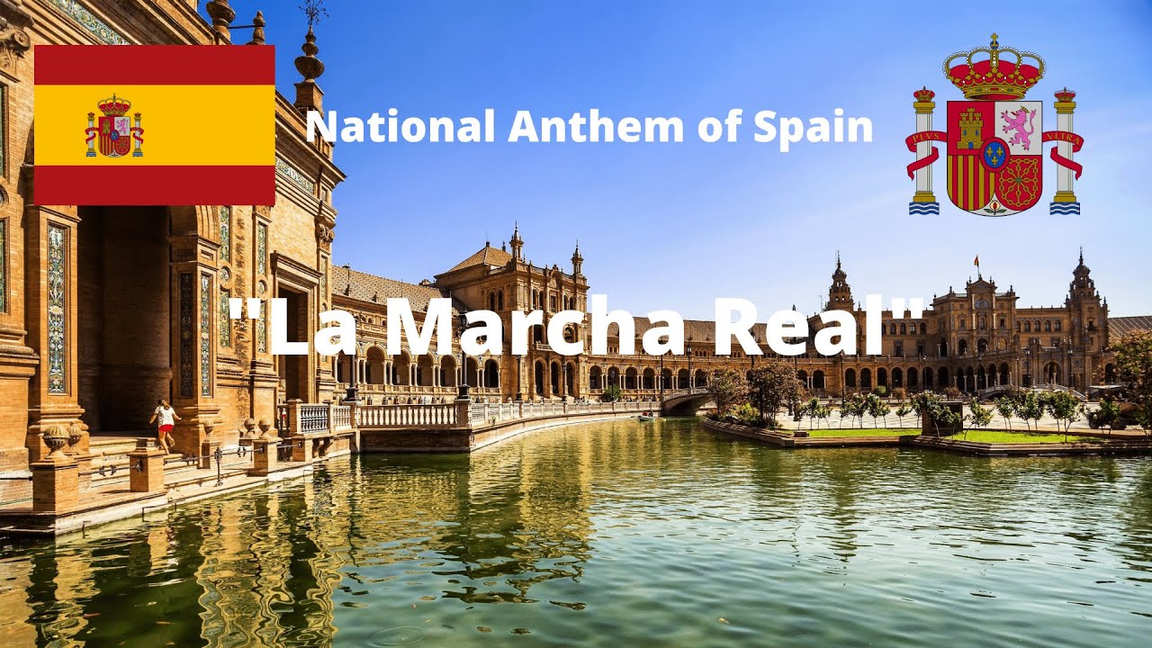 National Anthem of Spain: "La Marcha Real" - YouTube
