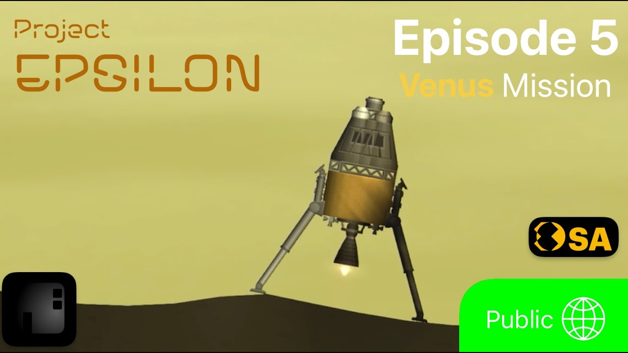 Project EPSILON | E5: Manned Venus Mission | SFS 1.5.9 - YouTube