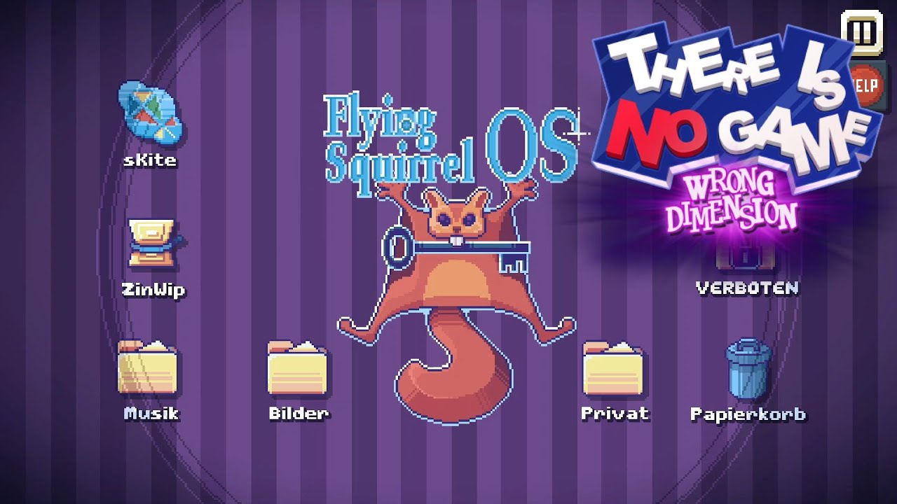 There Is No Game: Wrong Dimension #02 // Flying Squirrel OS - Let's ...