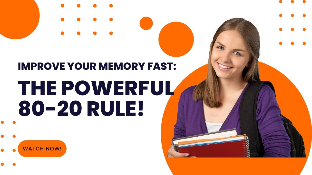 Improve Your Memory FAST with the 80-20 Rule! - YouTube