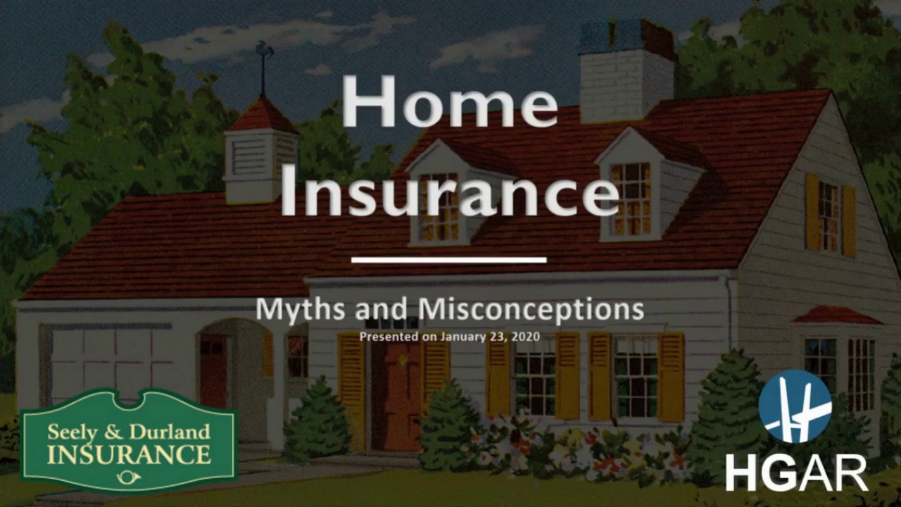 Myths and Misconceptions of Home Insurance - YouTube