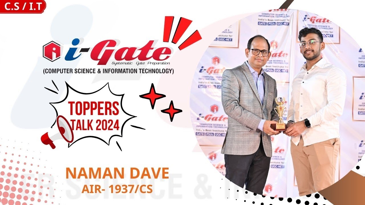 GATE 2024 TOPPERS | AIR 1937 - Naman Dave | CS | BIT DURG | SIDDHARTH ...