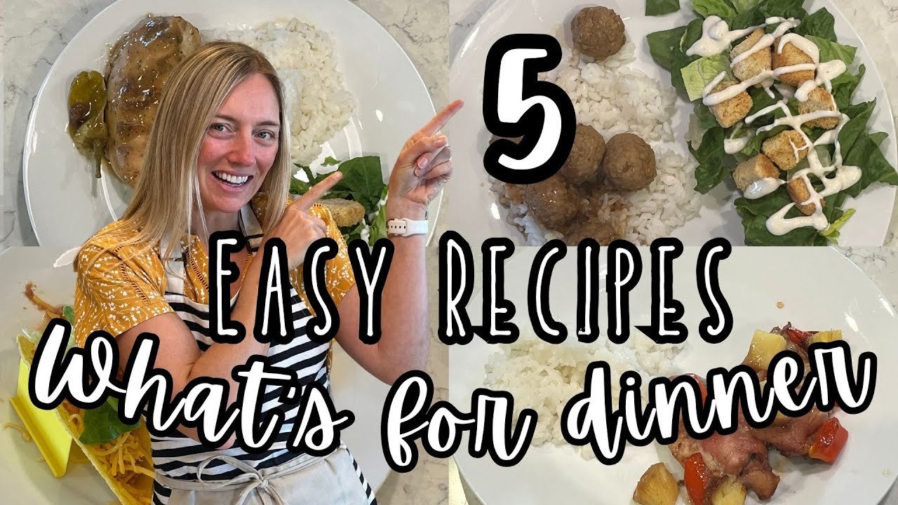 What's For Dinner? 5 Quick and Easy Recipes! | Molly Purcell | Molly ...