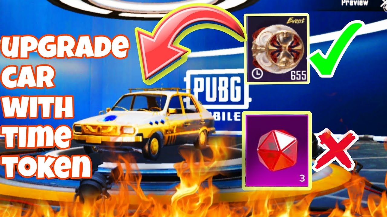 Pubg Mobile- Don't Use Mythic Emblem Use Time Token For Upgrade Car ...