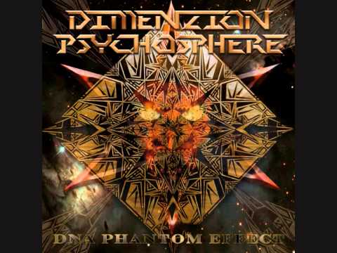 Dimenzion:Psychosphere - DNA Phantom Effect - YouTube