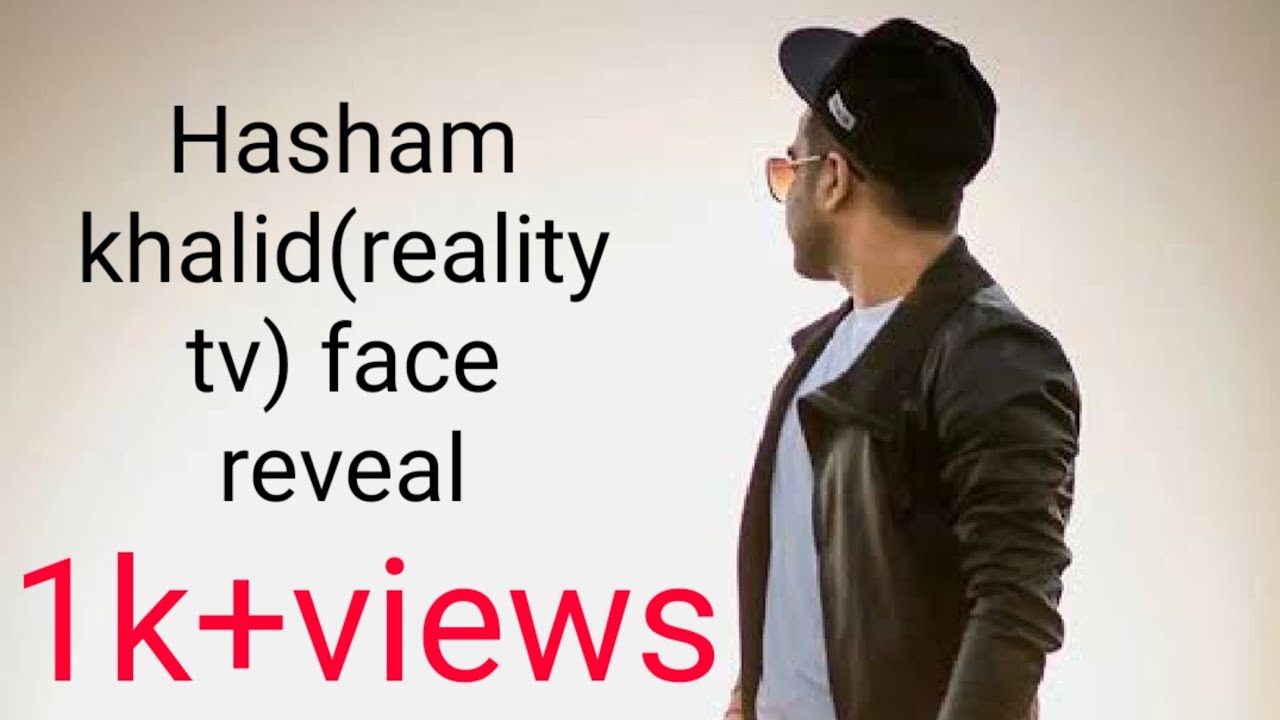 Hasham khalid youtuber ( reality tv) real face showing video😮😮 - YouTube