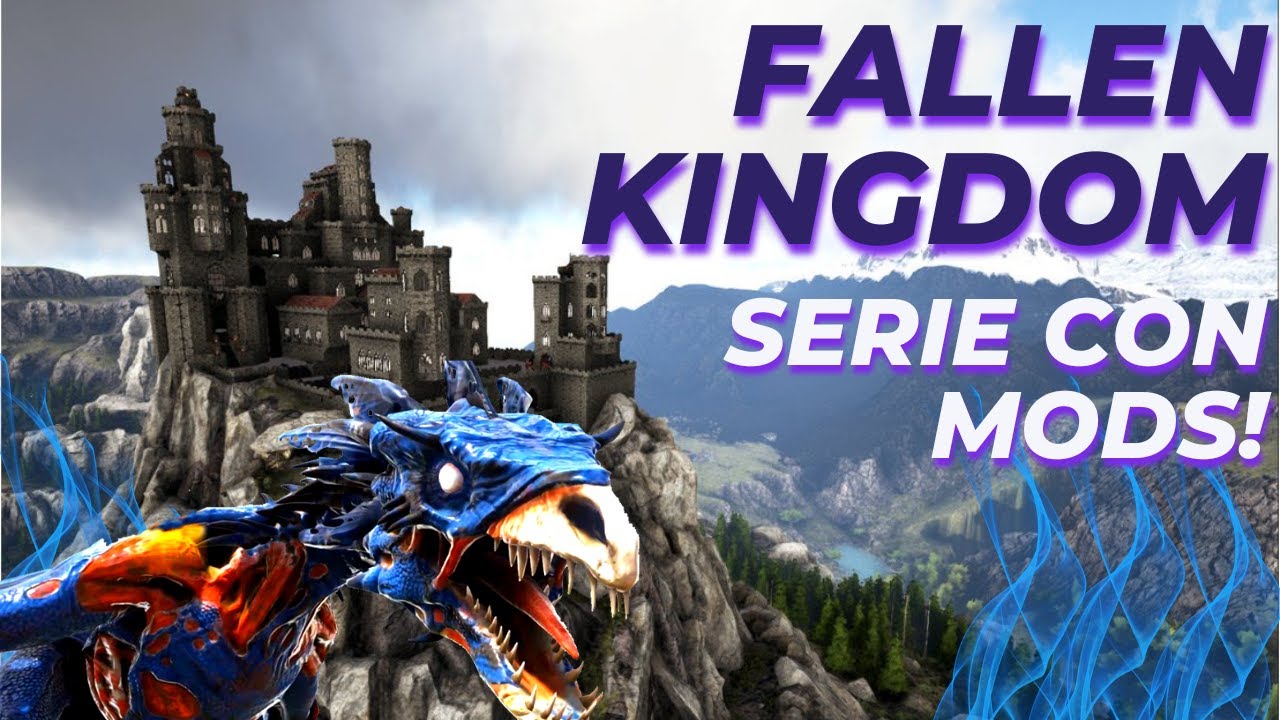 FALLEN KINDOM / ARK ROLPLAY #EP1 COMIENZA LA AVENTURA! - YouTube