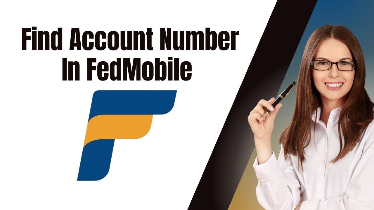 How To Find Account Number In FedMobile YouTube