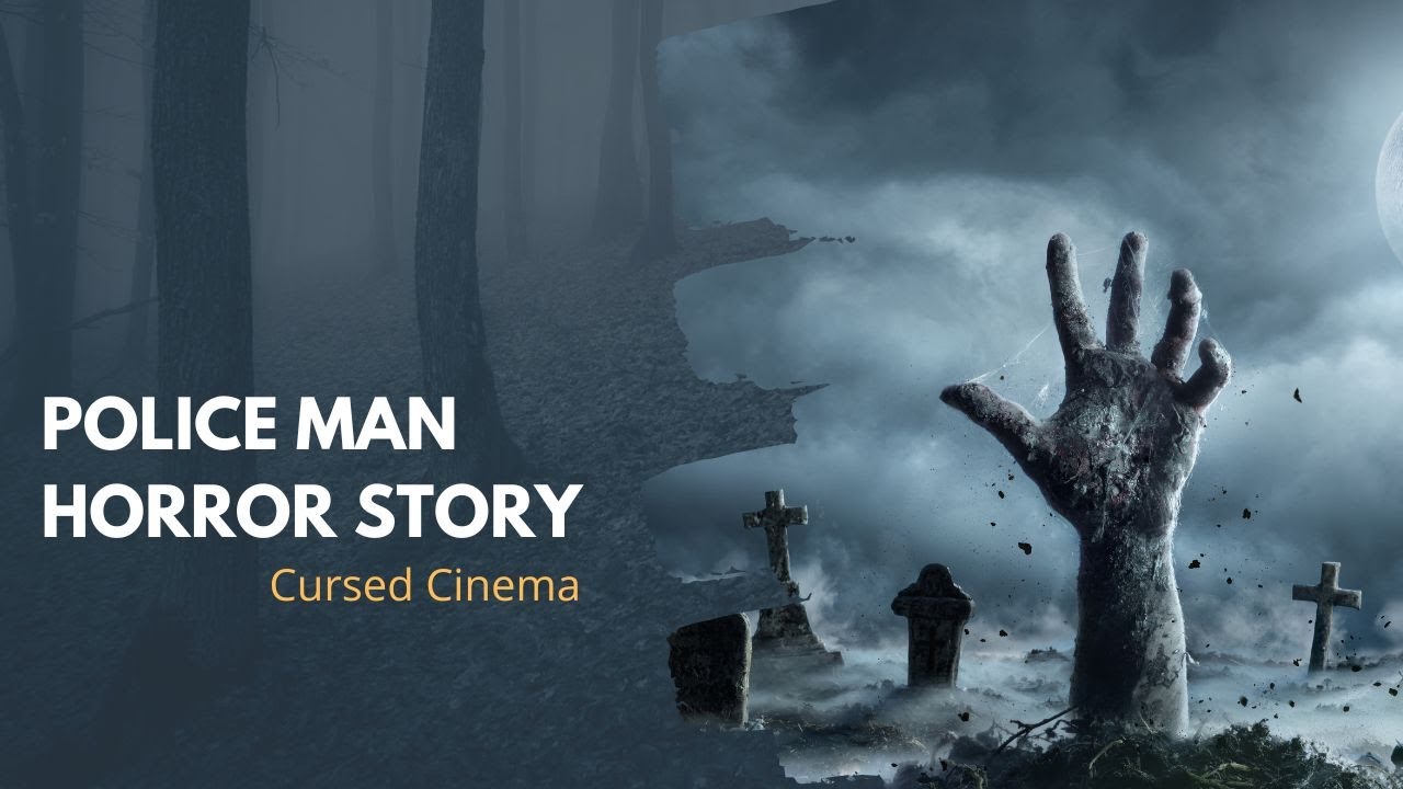 Police Officer Horror Stories | Cursed Cinema - YouTube