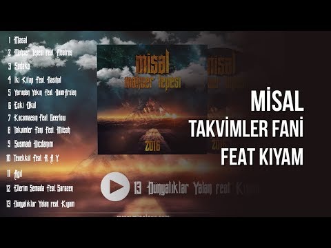 misal - Takvimler Fani Feat Mitsah | Resul Aydemir
