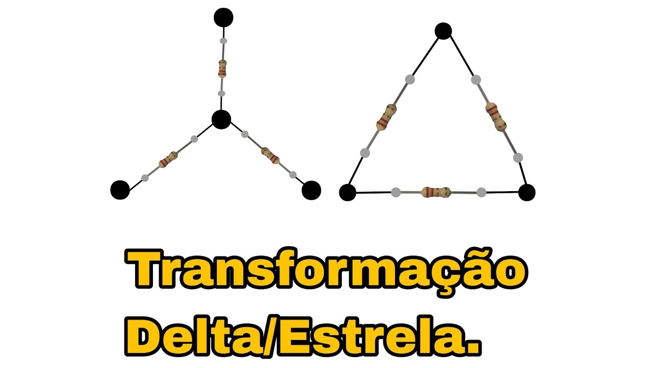 014: TRANSFORMAÇÃO DE RESISTORES DELTA/ESTRELA. - YouTube