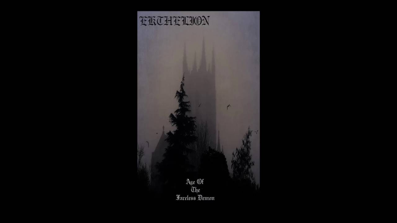 Ekthelion - Age Of The Faceless Demon (2016) (Dungeon Synth) - YouTube