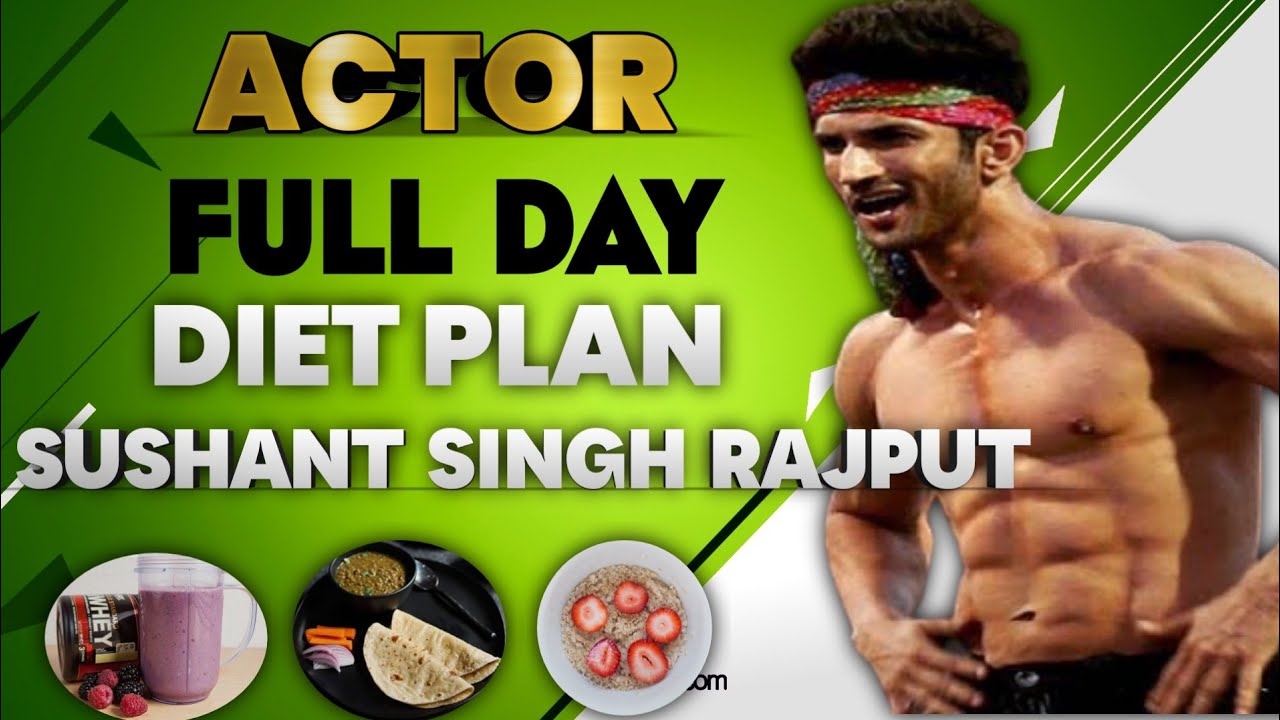 #sushantsingrajput SUSHANT SINGH RAJPUT diet plan || Hindi || - YouTube